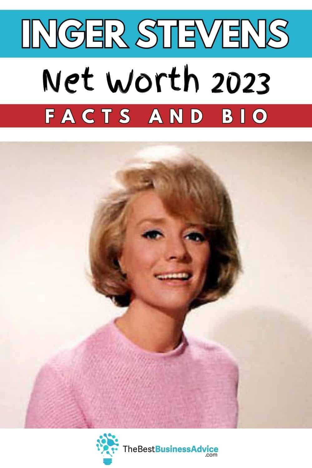 Inger Stevens Net Worth | Remembering a Hollywood Star
