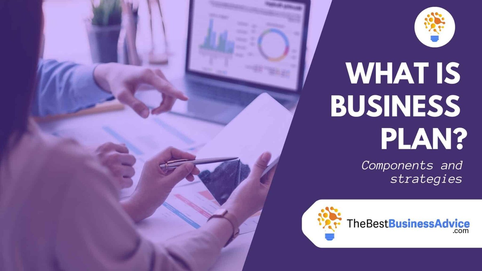 What Is Business Plan? 10 Key Components & Best Strategies for Brand ...